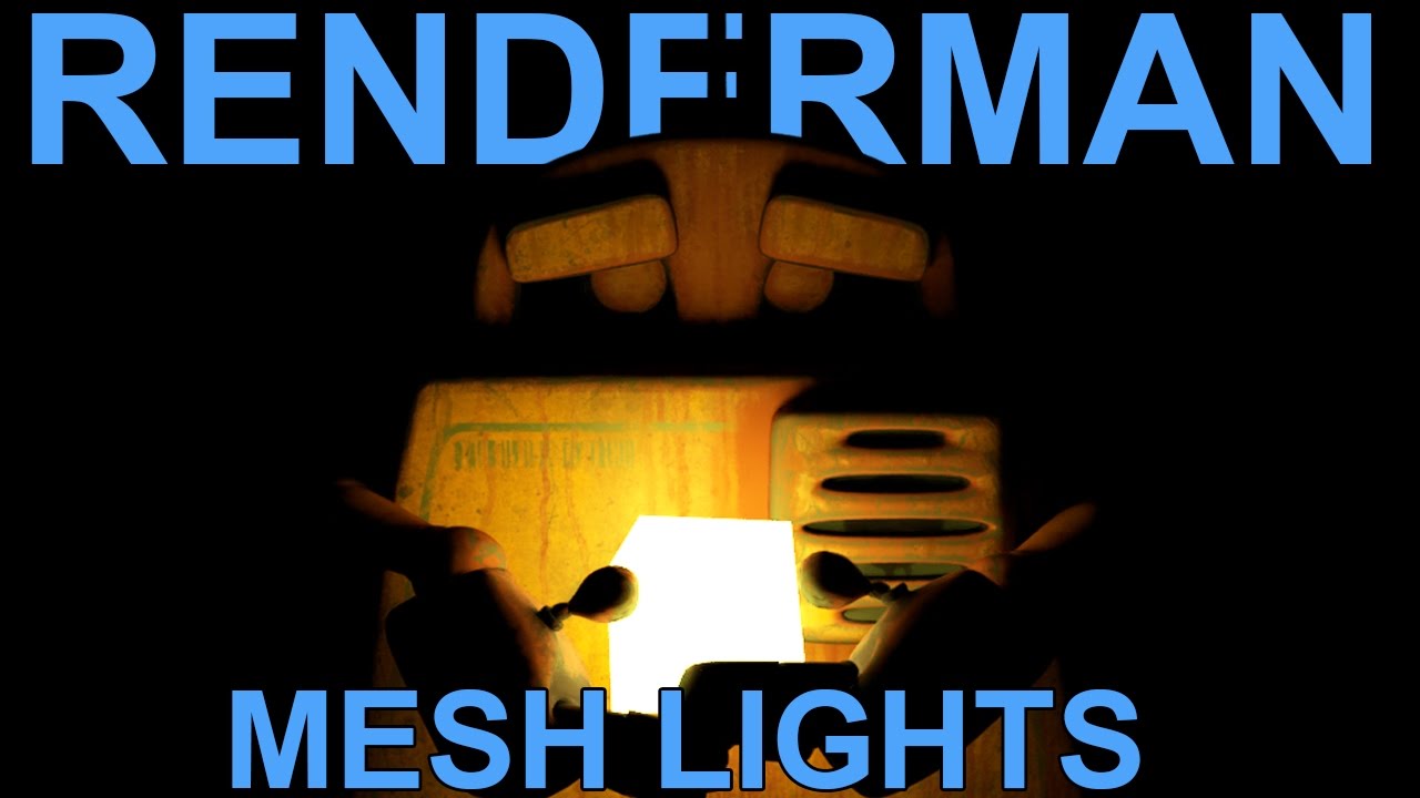 Renderman 21 Mesh Lights Tutorial Youtube