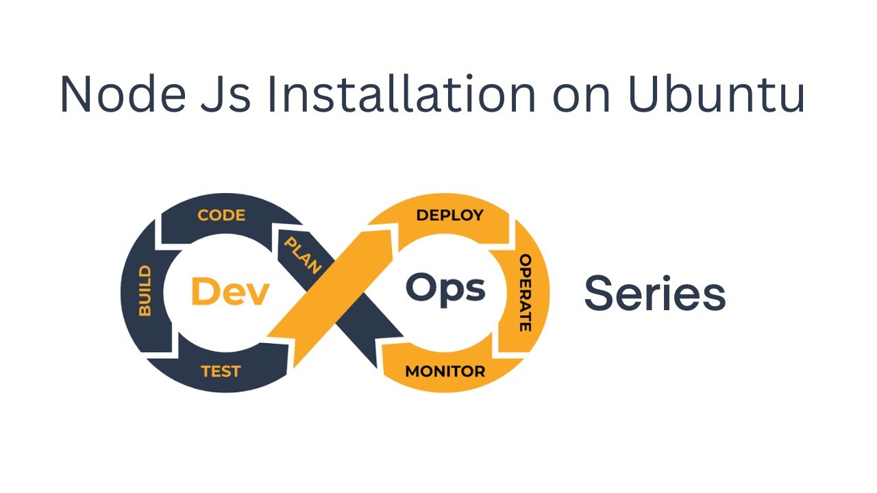 Nodejs Installation On Ubuntu Devops Part 4 Youtube