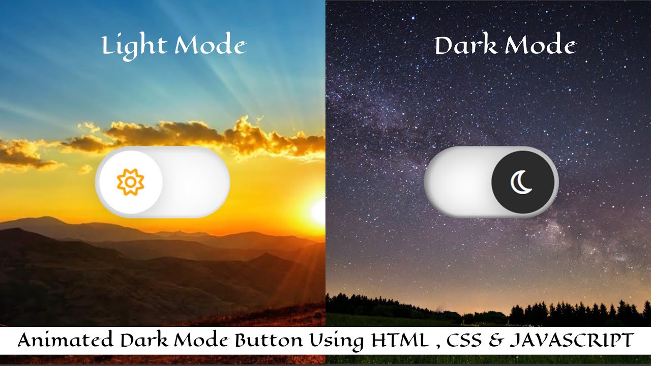 Animated Dark Mode Toggle Button Using Html Css Javascript Dark And