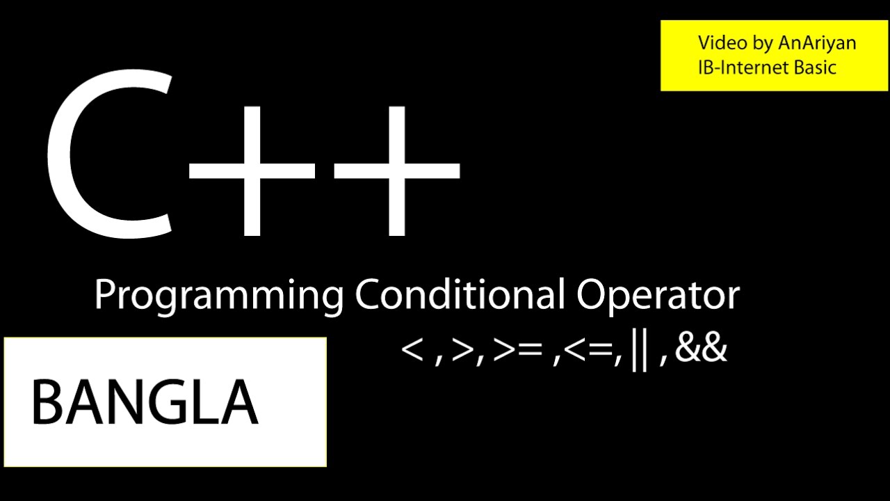 C Programming Bangla Tutorial Conditional Operator In C Youtube