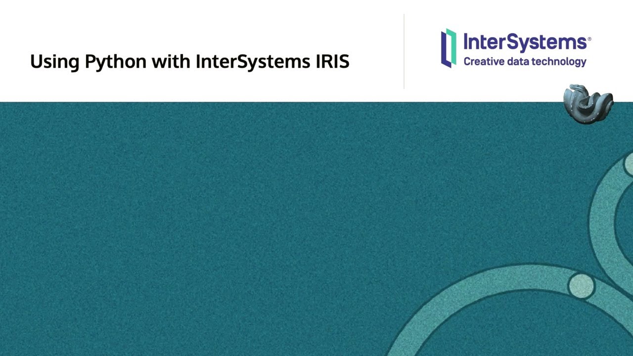 Using Python With Intersystems Iris Youtube