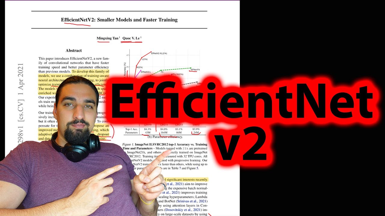 Efficientnetv2 Smaller Models And Faster Training Paper Explained