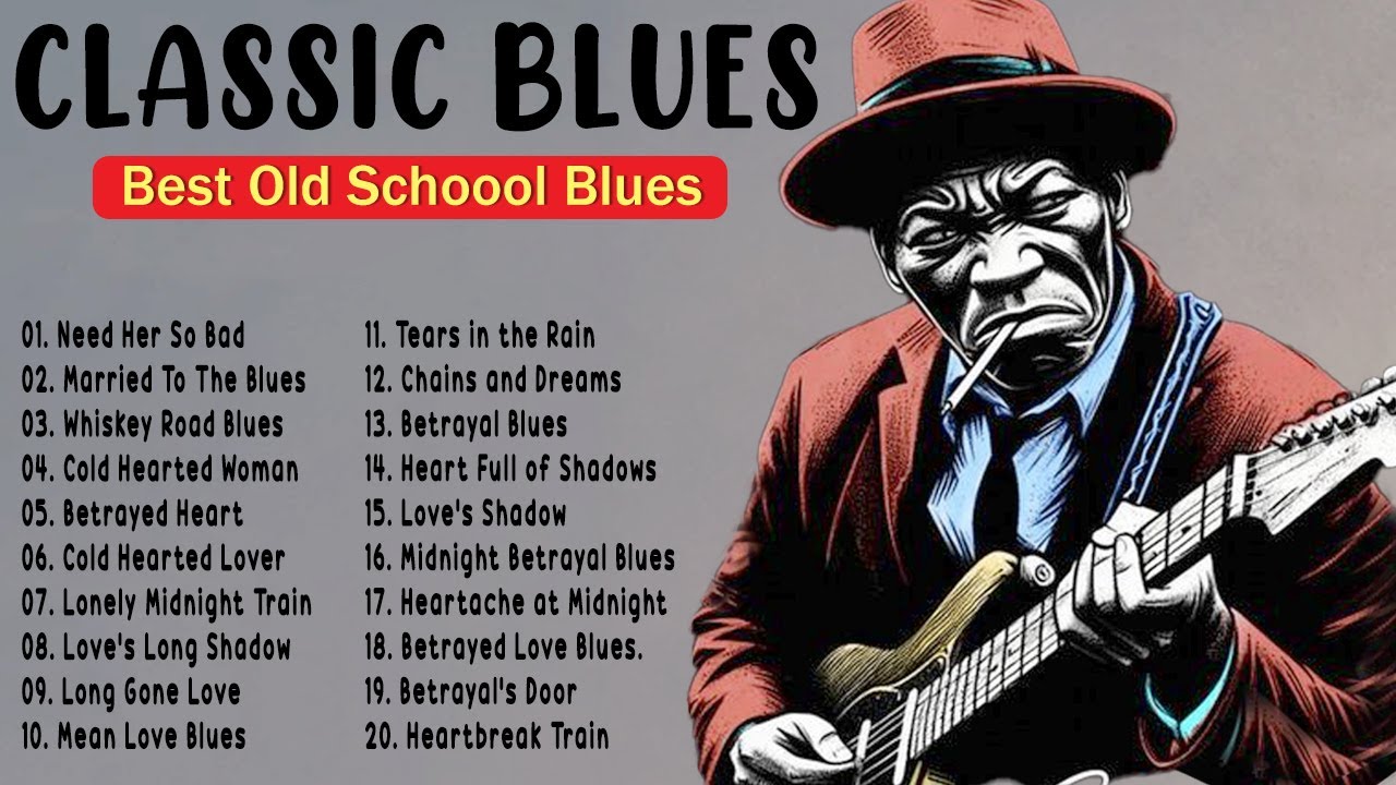 Classic Blues Collection Songs That Touch The Heart Youtube