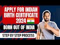 How To Apply Indian Birth Certificate And Indian Passport For Indian ...