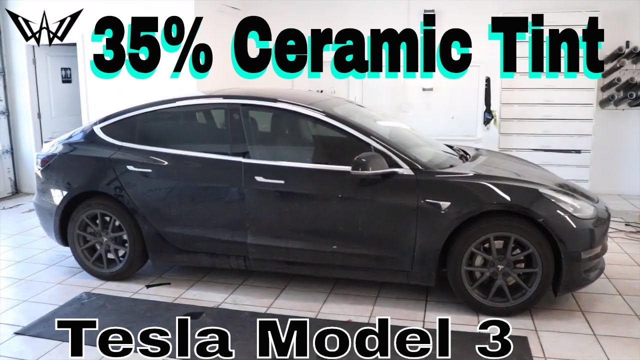 Tinting A 2019 Tesla Model 3 In 35 Ceramic Tint Youtube