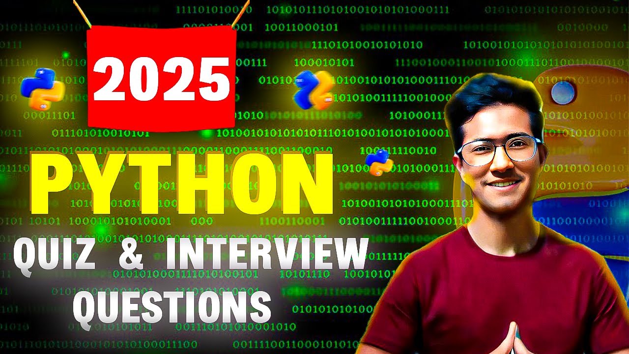 Top Python Questions For 2025 рџ ґ Crack Any Interview Or Quiz Easily