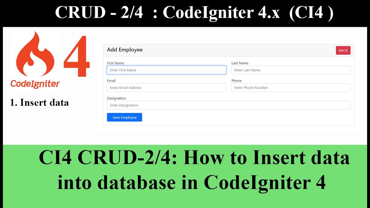 Ci4 Crud 2 4 How To Insert Data Into Database In Codeigniter 4 Youtube