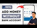 How To Add Money To Paypal Without Bank Account Trevor Nace Mp3 Music ...