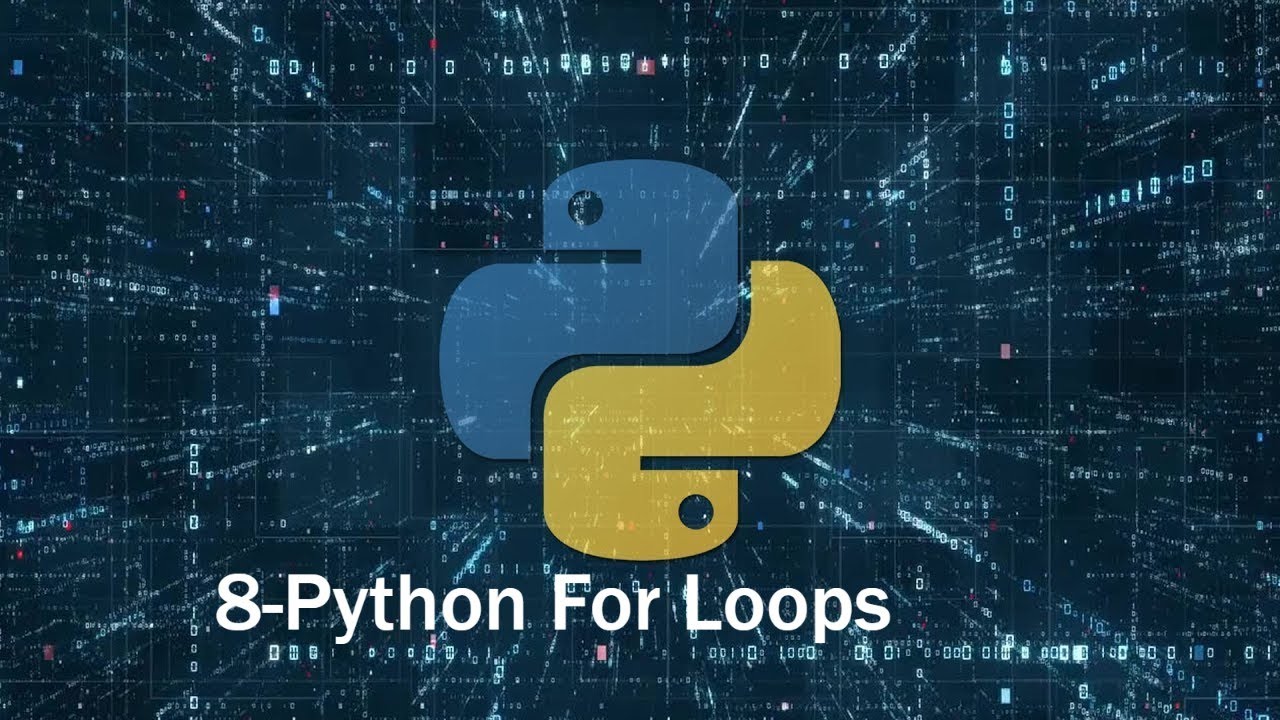 8 Python For Loops Youtube