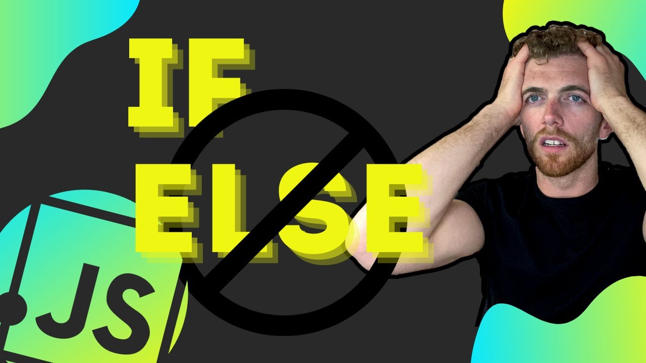 Stop Using Else Statements In Javascript Youtube