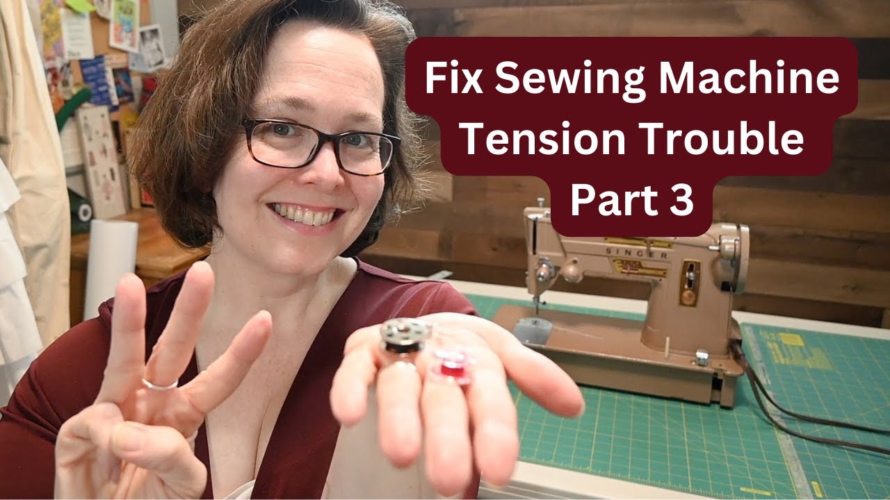 Fix Sewing Machine Tension Trouble Part 3 Youtube