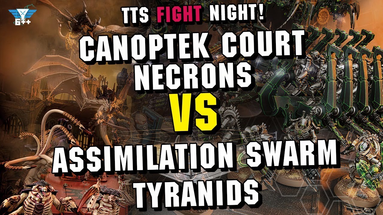 Tts Fight Night Tyranids V Necrons Youtube