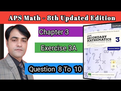 Exercise 3a Question 8 9 10 Ii Aps Maths 8th Ii New Secondary