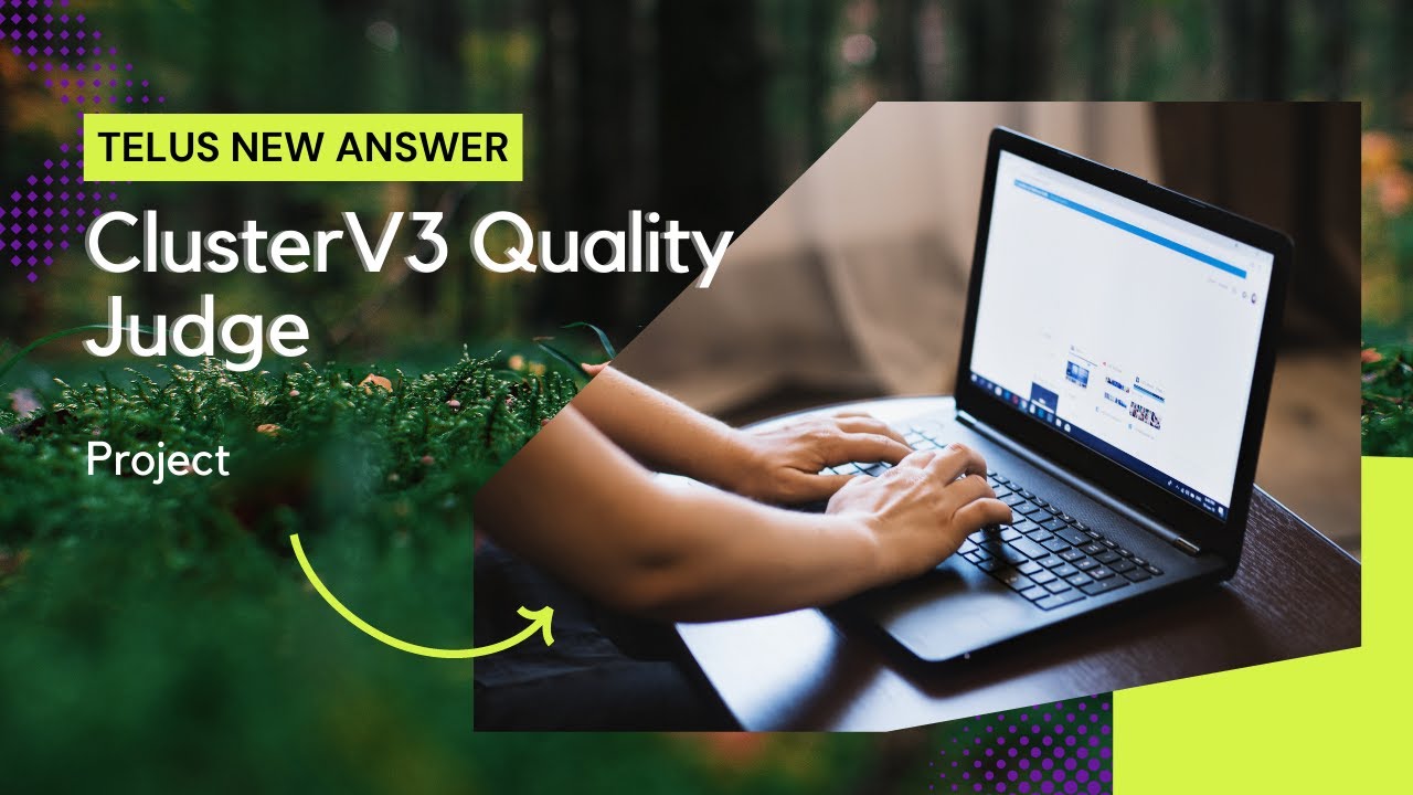 Project Clusterv3 Quality Judge Uhrs Telus Answer Key Youtube
