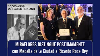 Homenaje A Ricardo Roca Rey Por La Municipalidad De Miraflores Ricardo ...