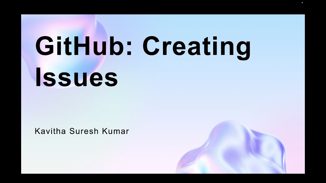Github Creating Issues Youtube