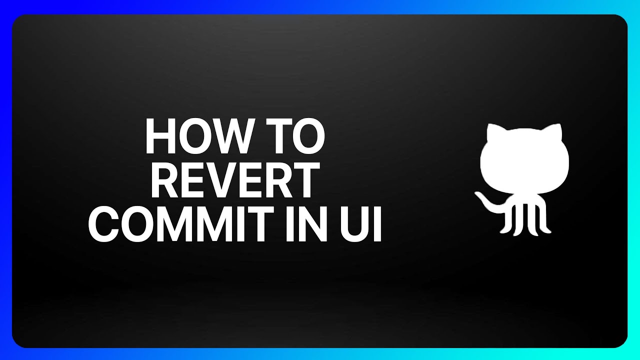How To Revert Commit In Github Ui Tutorial Youtube