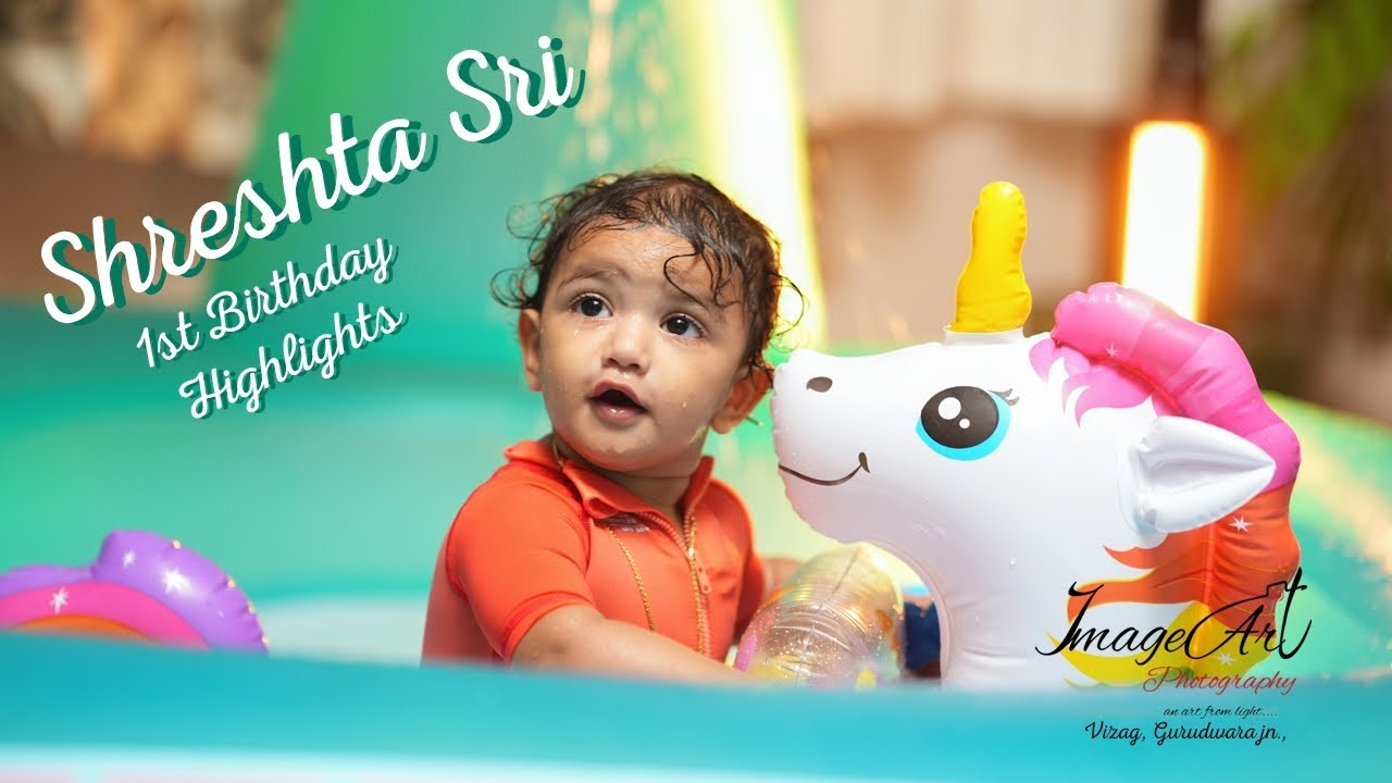 Shreshta Sri Birthday Highlights 4k Video Imageart Photography
