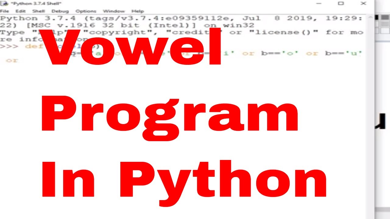 Python Program 5 Vowel Program In Python Youtube