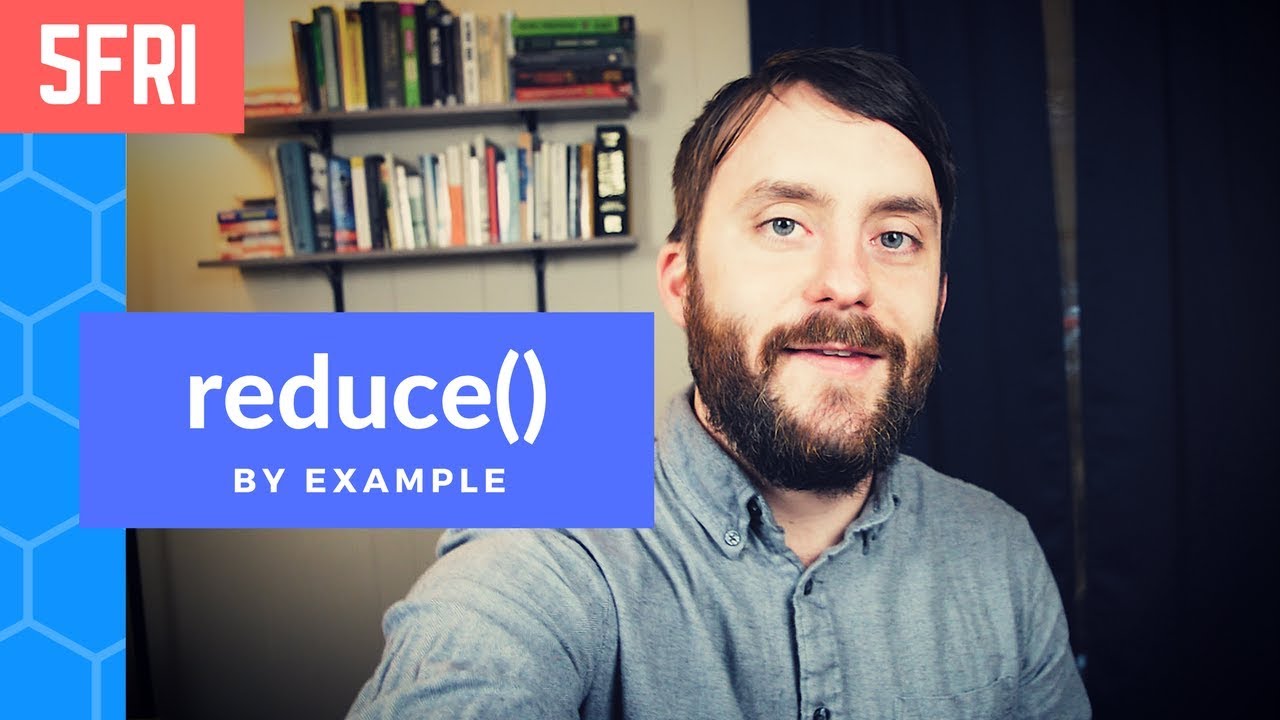 Javascript Reduce By Example Youtube