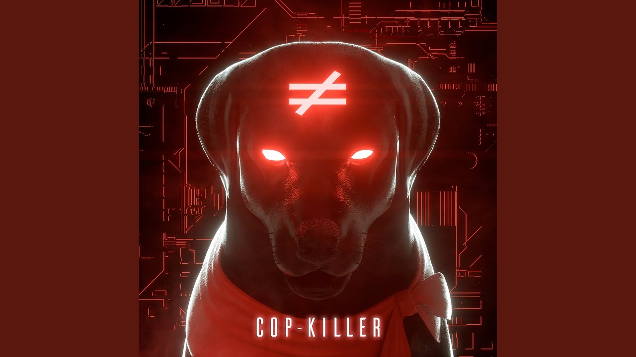 Cop Killer Youtube Music