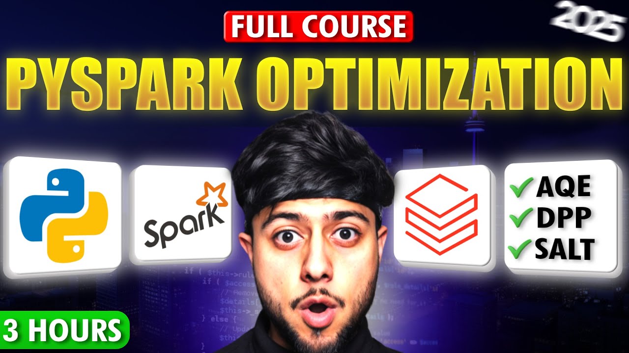 Pyspark Optimization Full Course 2025 Step By Step Guide Youtube