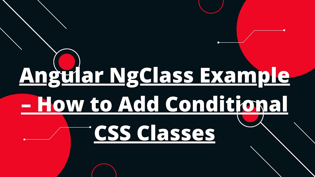 Angular 15 Tutorial In Hindi 24 Ngclass Example With Conditional Css