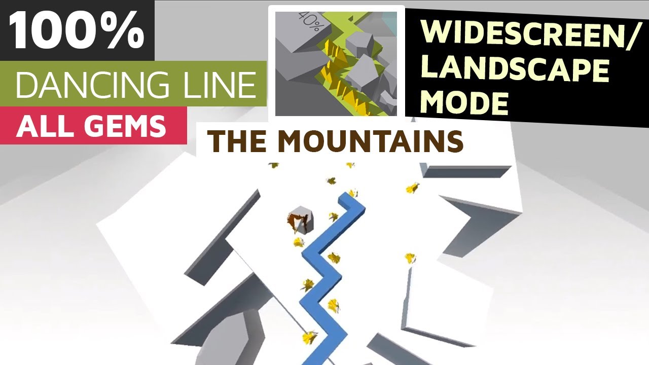 Dancing Line The Mountains Widescreen Landscape Mode 100 All 10 10