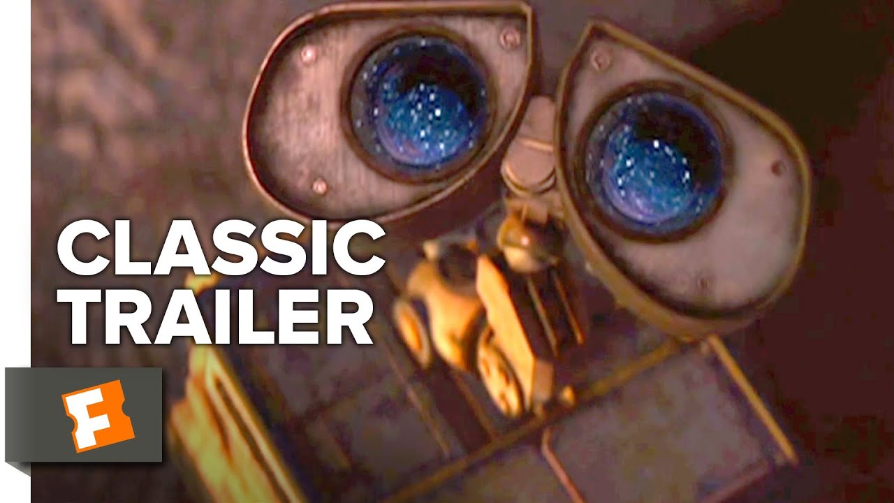 Wall E 2008 Trailer 1 Movieclips Classic Trailers Youtube
