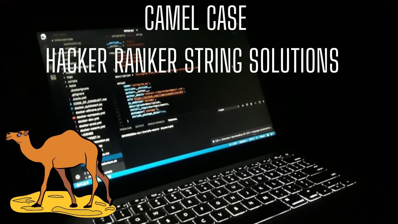 Camelcase Hackerrank String Solutions String Problems Youtube