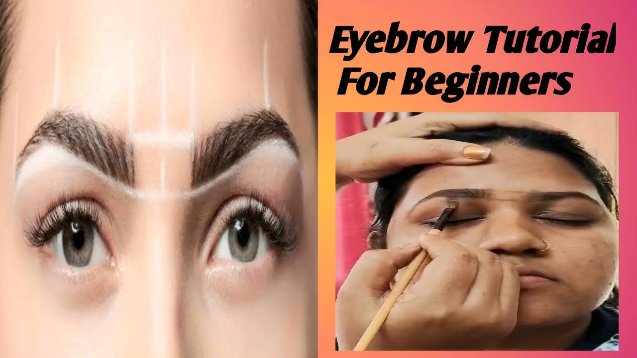 Eyebrow Tutorial For Beginners Simple Eyebrow Tutorial Step By Step