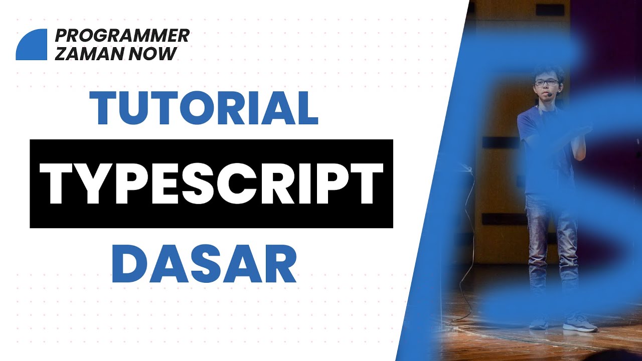 Tutorial Typescript Dasar Bahasa Indonesia Youtube