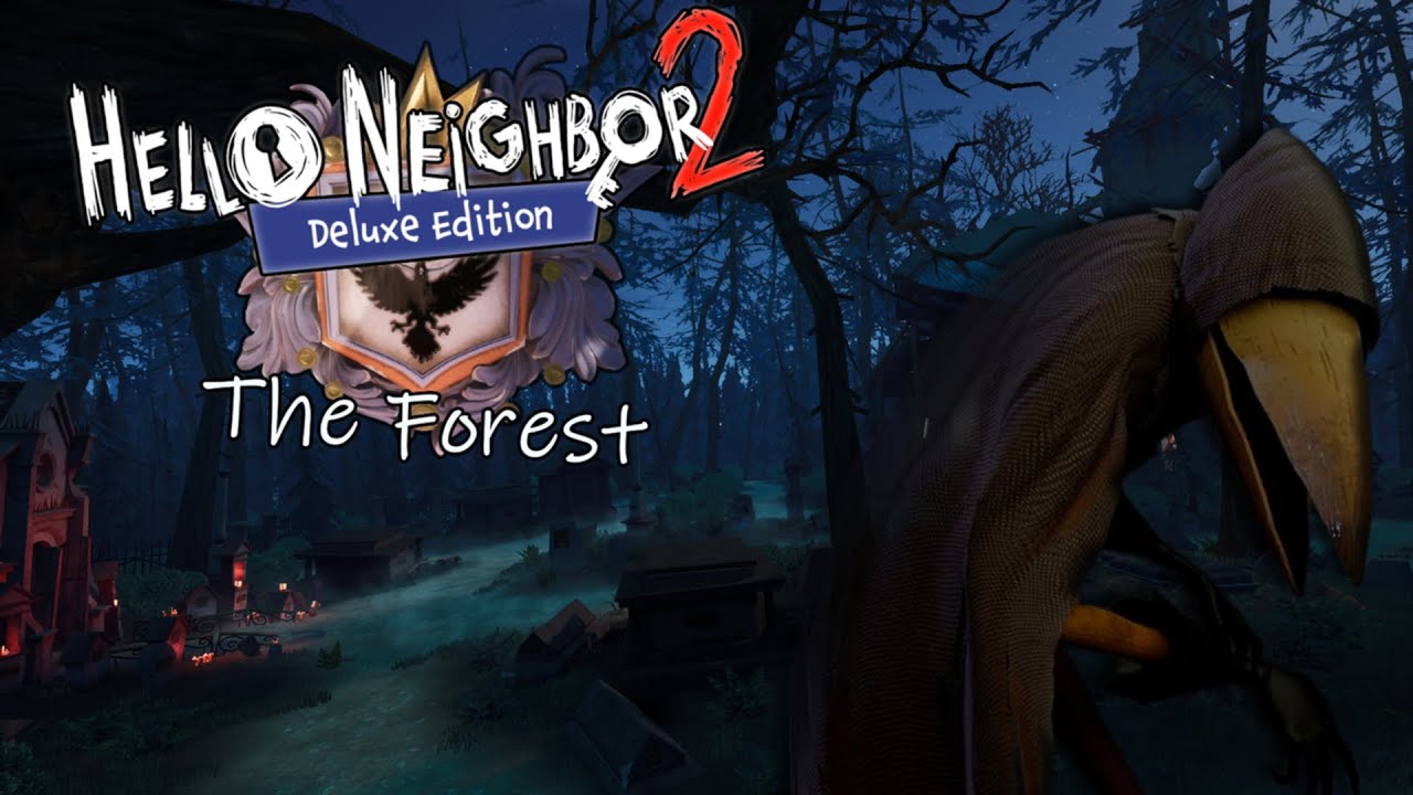 Hello Neighbor 2 The Forest Patch 9 Hello Guest Youtube