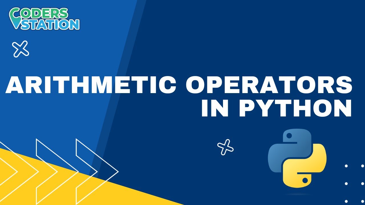 Mastering Arithmetic Operators In Python Python Tutorial For