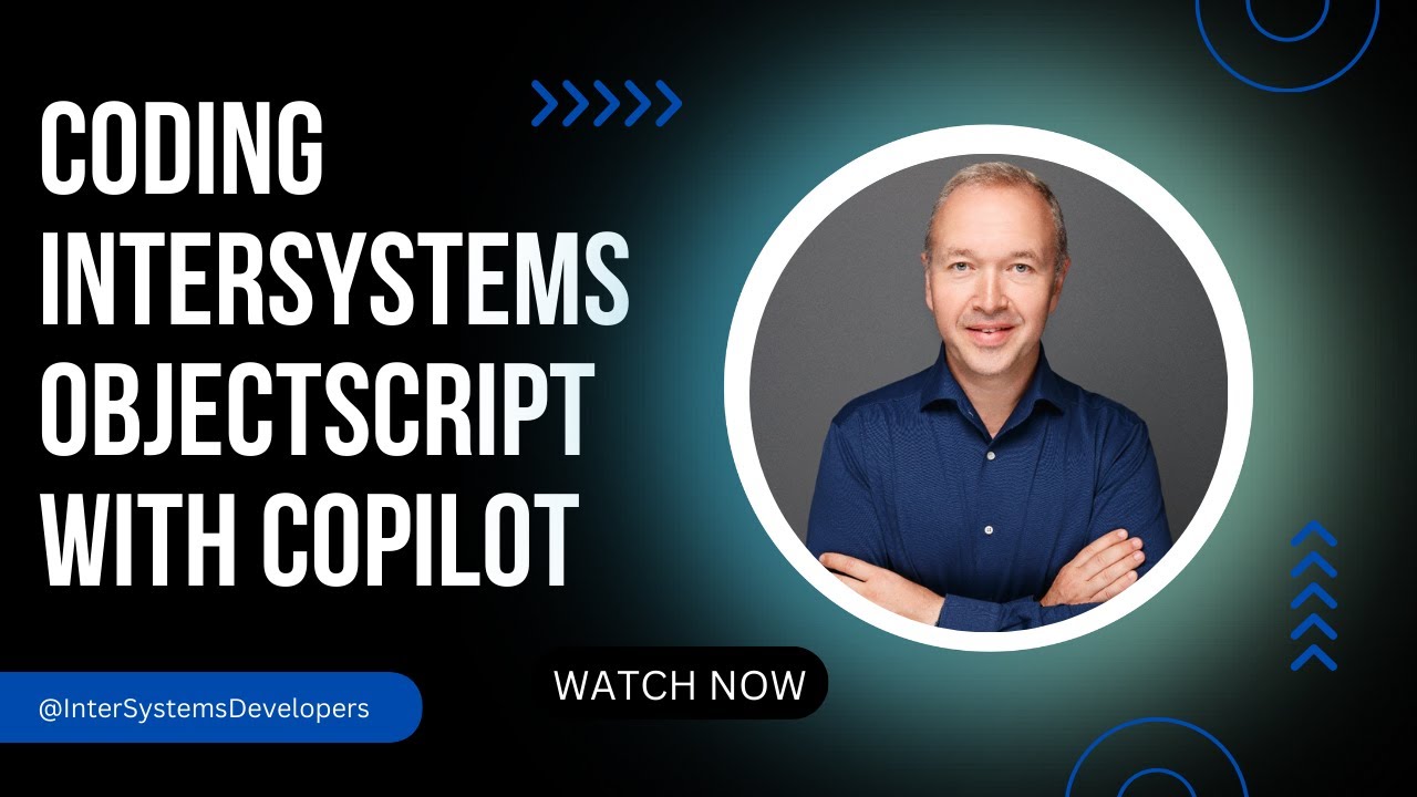 Coding Intersystems Objectscript With Ai Copilot Youtube