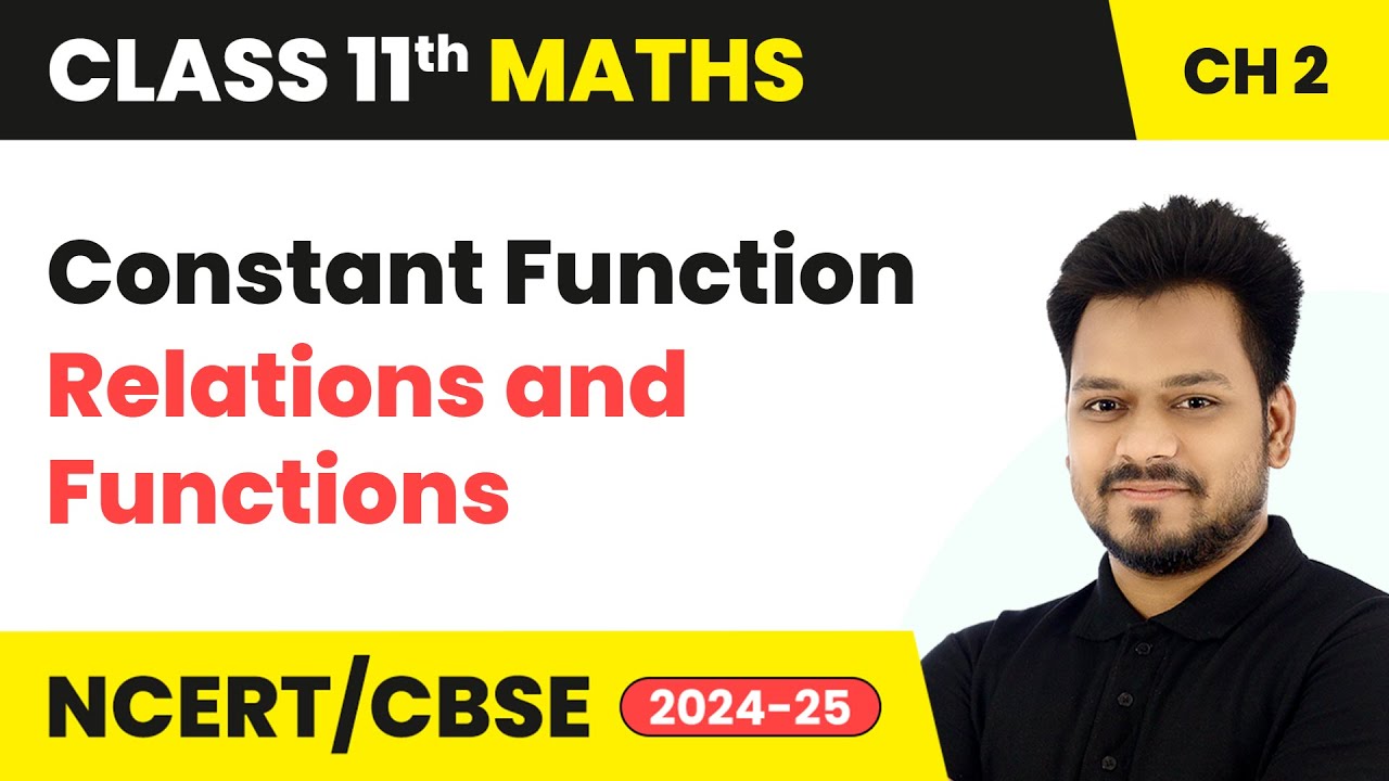 Constant Function Relations And Functions Class 11 Maths Chapter 2