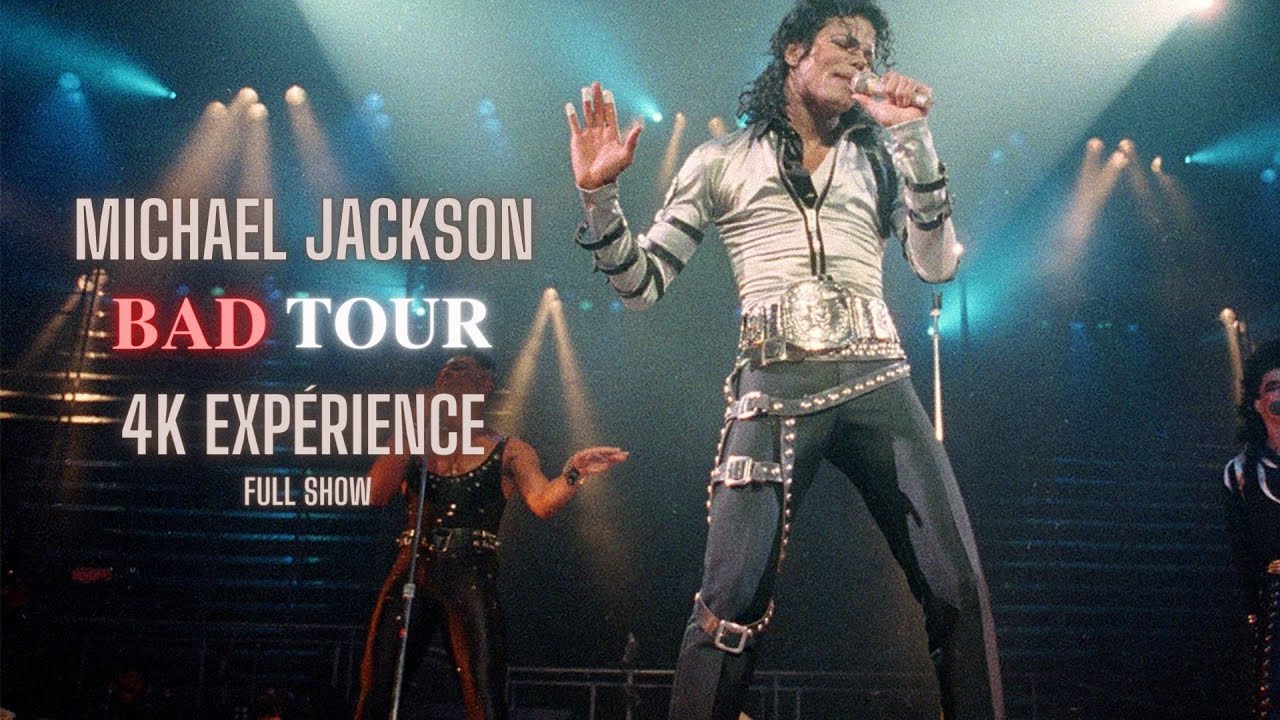 Michael Jackson The Bad Tour 4k Expérience Full Show Youtube