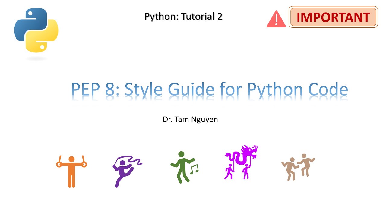 Python Tutorial 2 Pep 8 Style Guide For Python Code Youtube