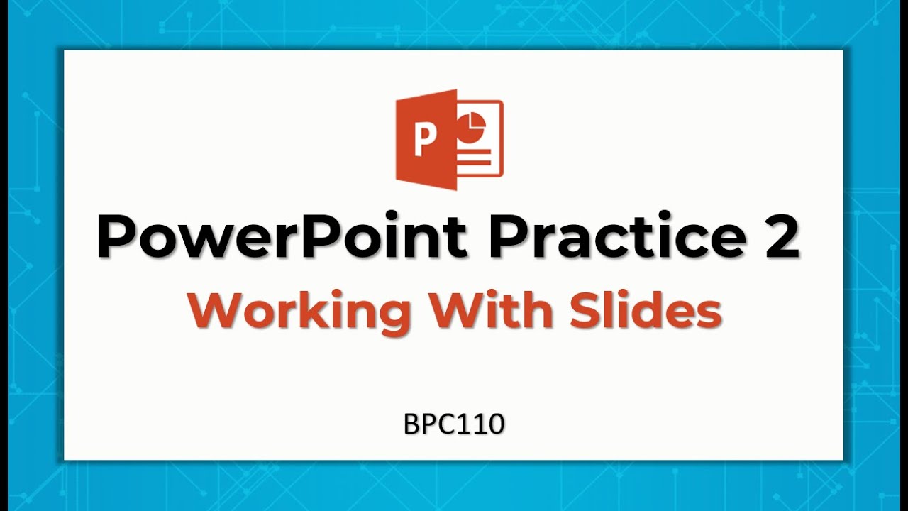 Bpc110 Powerpoint Practice 2 Youtube