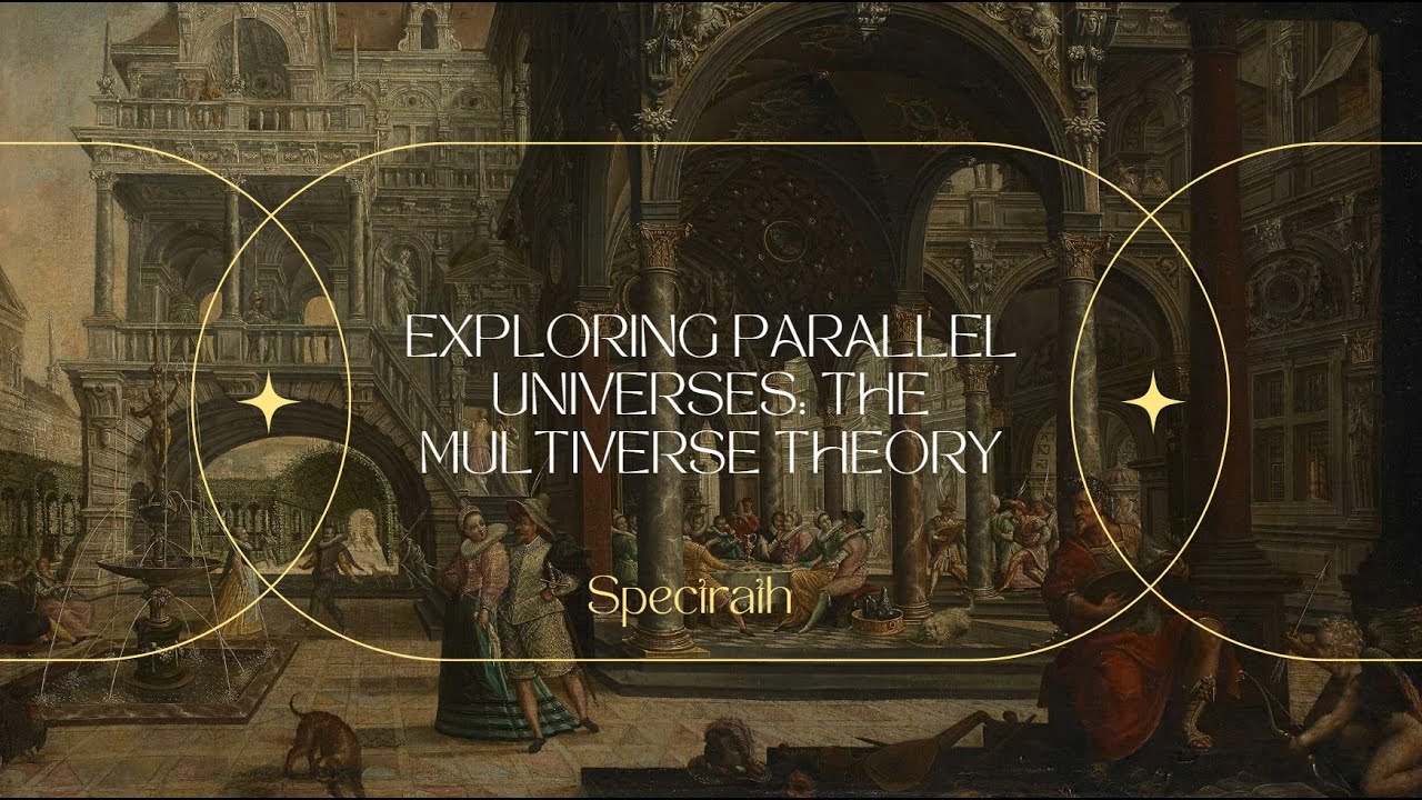 Exploring Parallel Universes The Multiverse Theory Youtube
