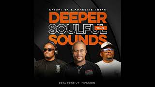 Knight Sa Adhesive Twins Deeper Soulful Sounds Vol 112 2024 Festive ...