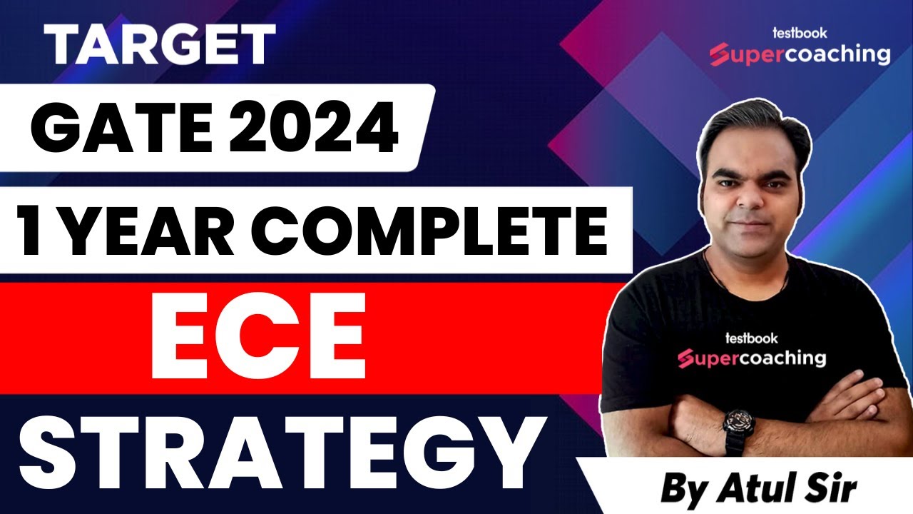 Gate Ece 2024 Preparation Strategy 1 Year Complete Strategy And
