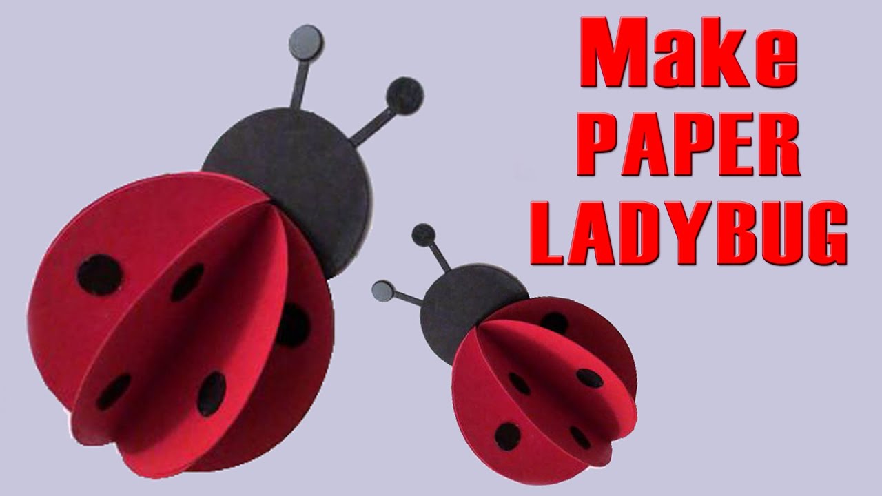 How To Make Paper Ladybug Paper Art Lady Bug Fun Craft Paper