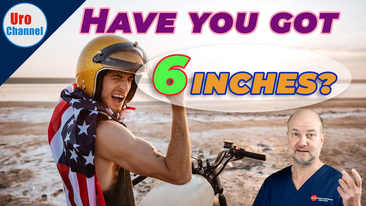 6 Inches Are Above Average In The Usa Urochannel Youtube