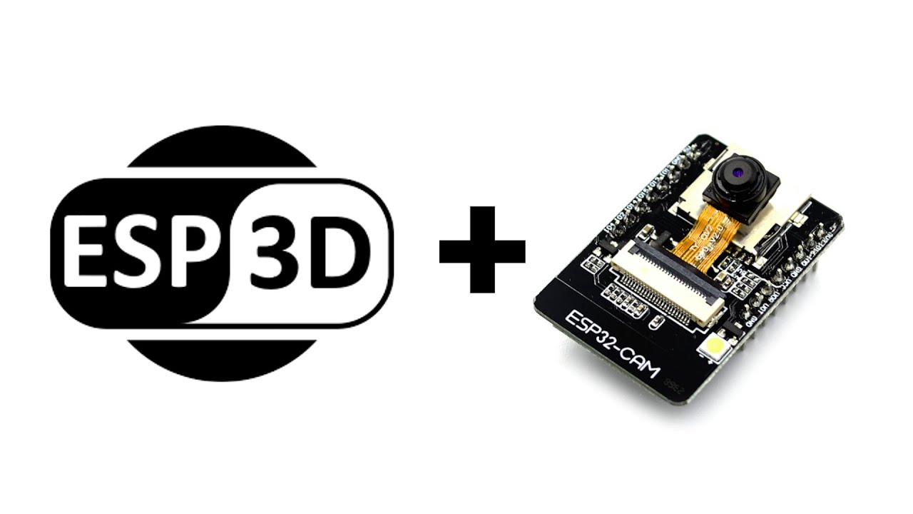 Getting Started With Esp3d V3 And Esp32cam Youtube