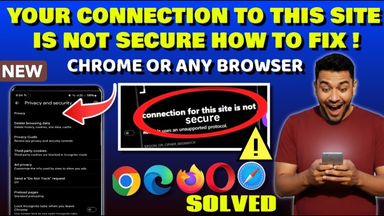 Your Connection To This Site Is Not Secure How To Fix Android Samsung
