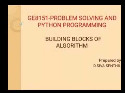 Ge8151 Problem Solving And Python Programming Building Blocks Of