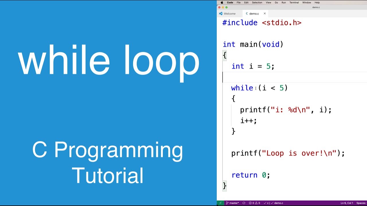While Loop C Programming Tutorial Youtube
