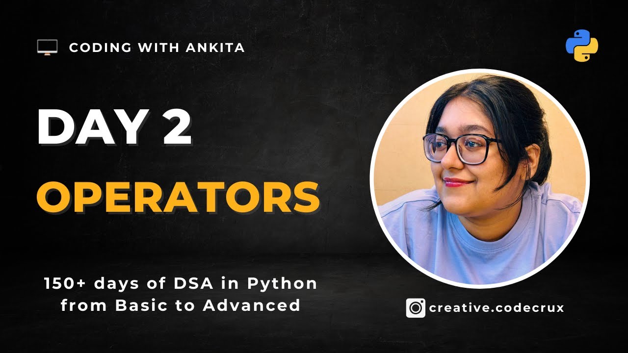 Day2 Operators In Python Python Dsa In Python Scratch To