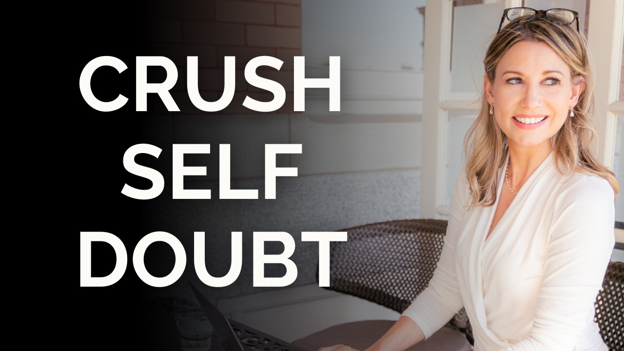 5 Ways To Eliminate Self Doubt And Boost Confidence Instantly Youtube